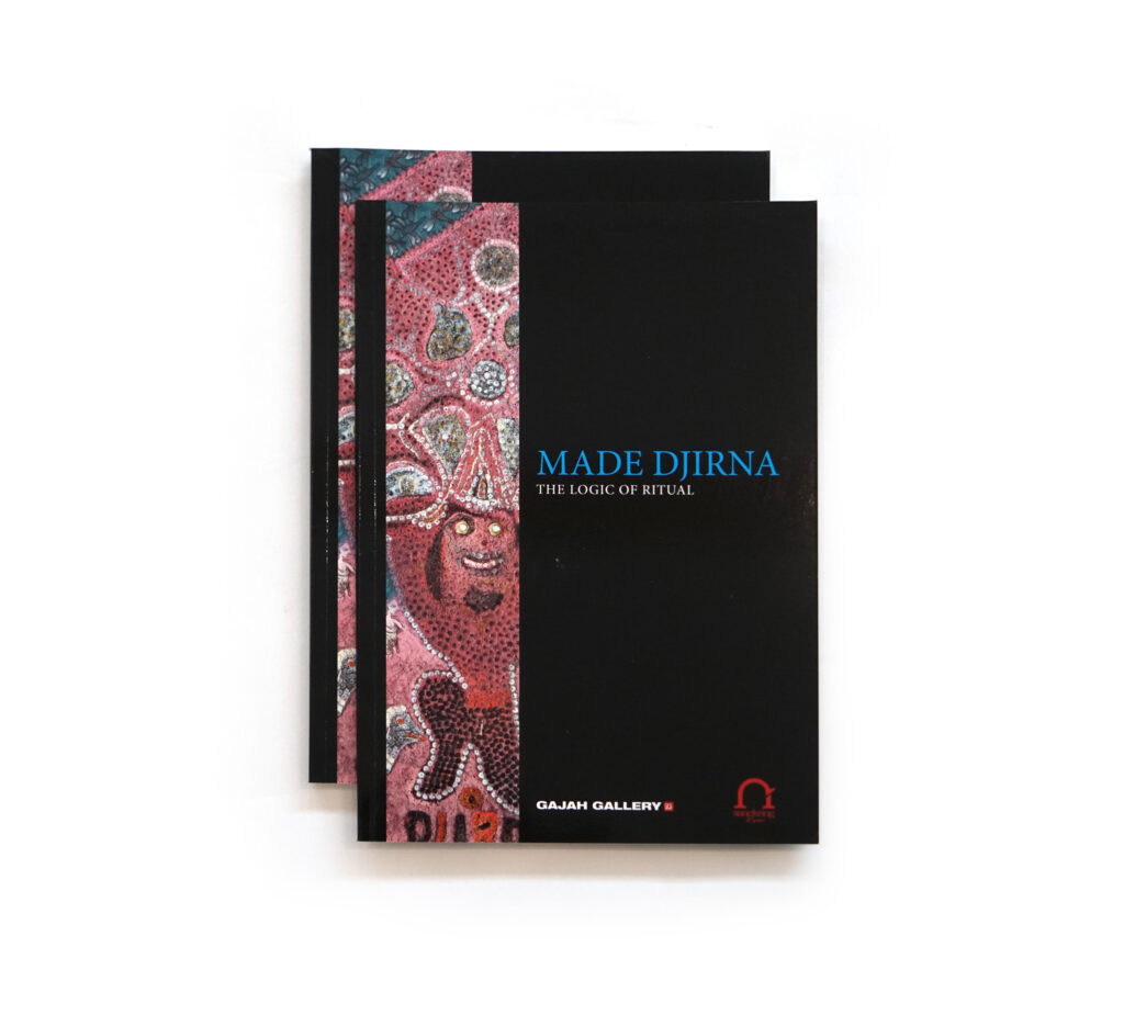 I Made Djirna: The Logic of Ritual – Gajah Gallery
